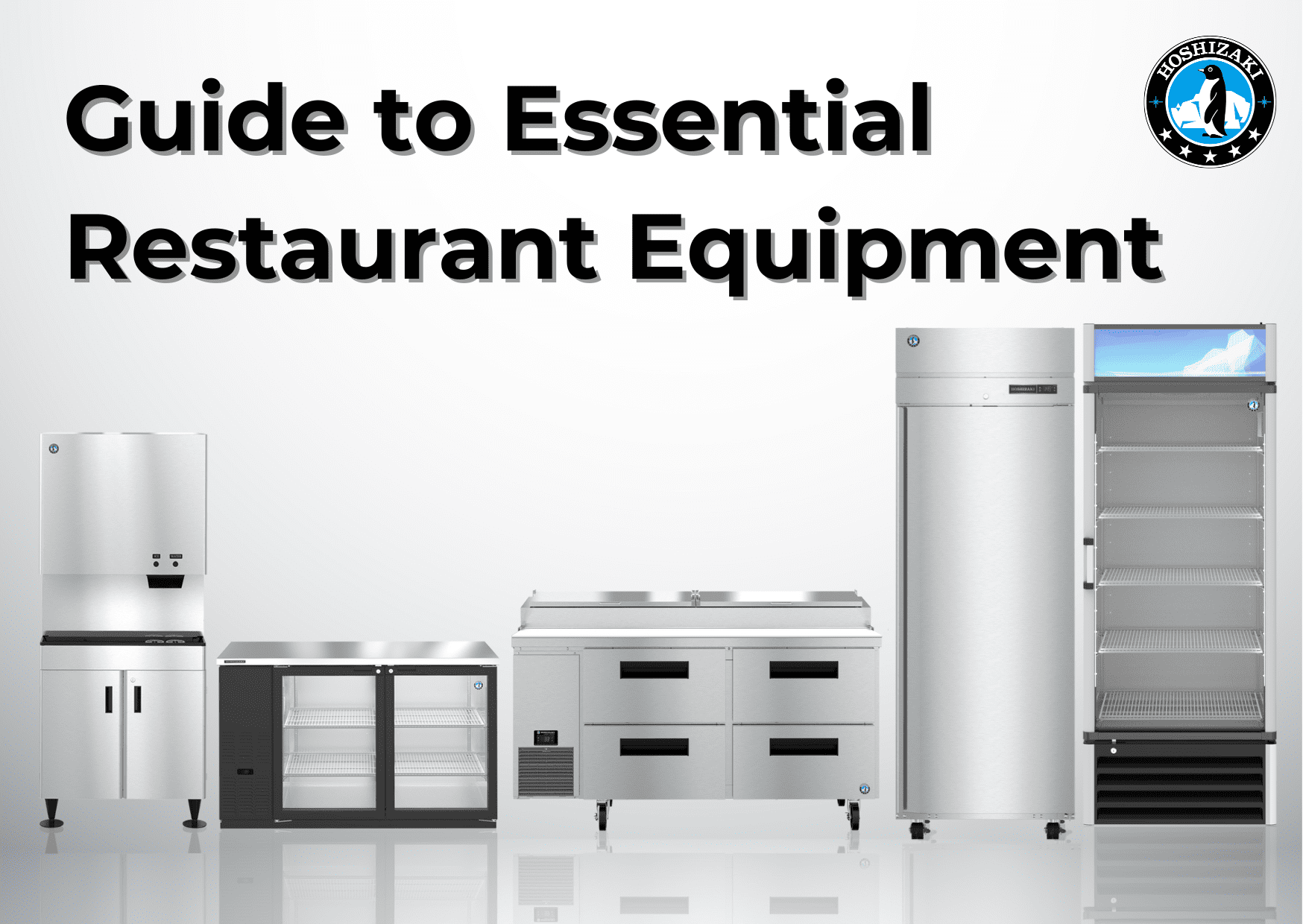 Opening a New Restaurant? A Guide to Essential Equipment | Hoshizaki ...